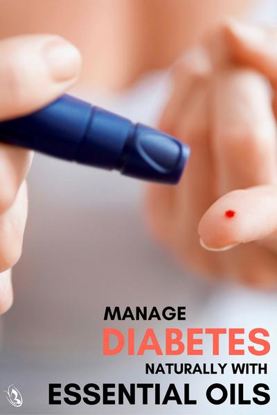 Manage Diabetes Naturally with Essential Oils - Organic Aromas®